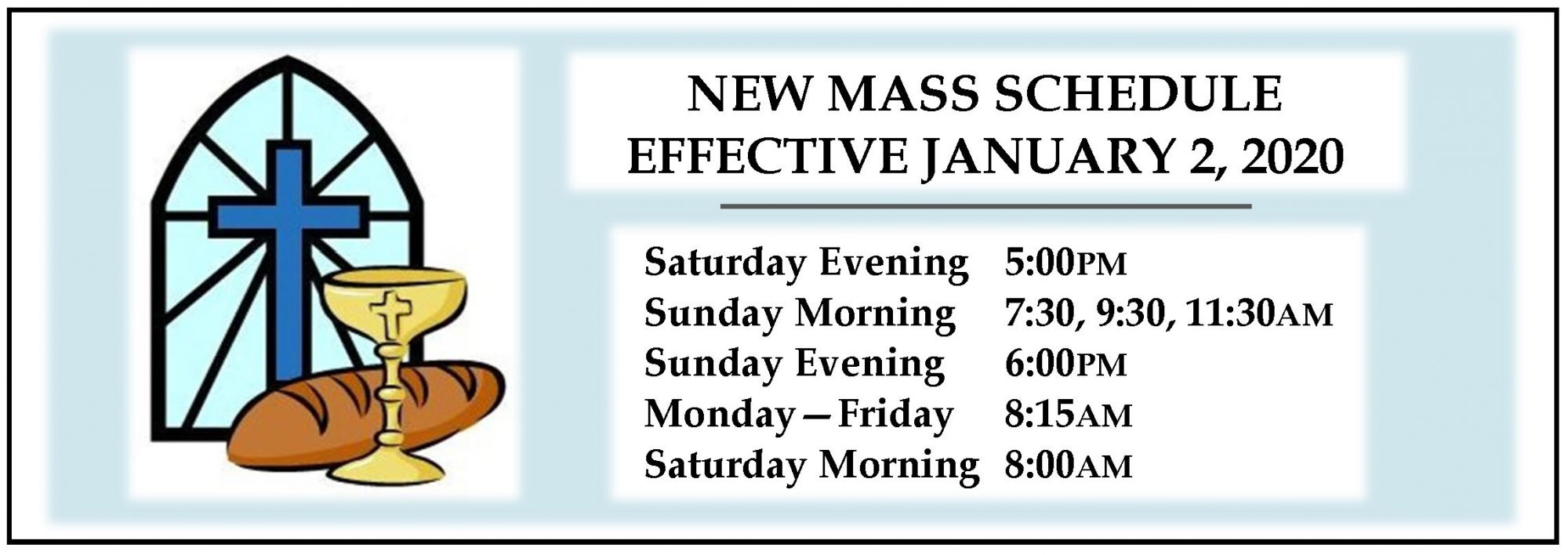 New Mass Schedule Begins Today – stalexanderpalos.org